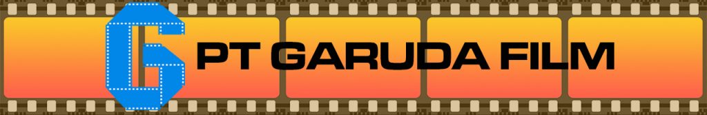 FILMOGRAFI GARUDA FILM - MAGMA Entertainment